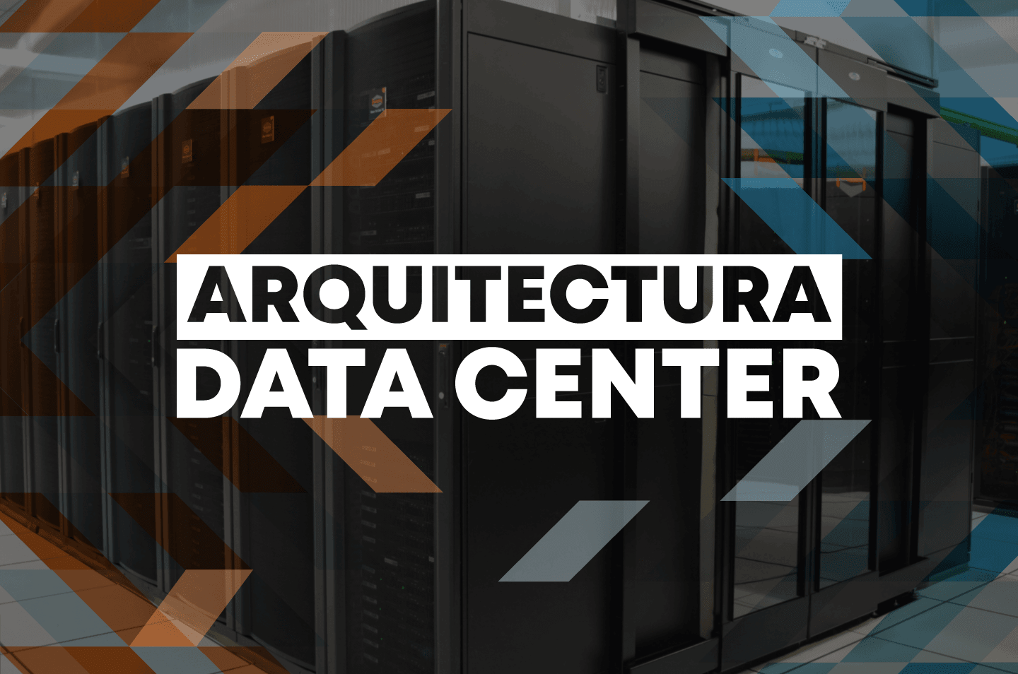 Arquitectura del centro de datos, data center Blog de data center, cloud