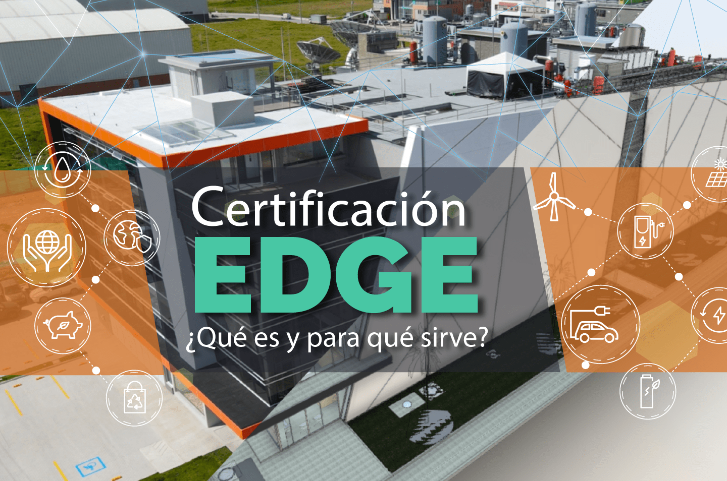 Certificación Edge qué es y para qué sirve Blog de data center, cloud
