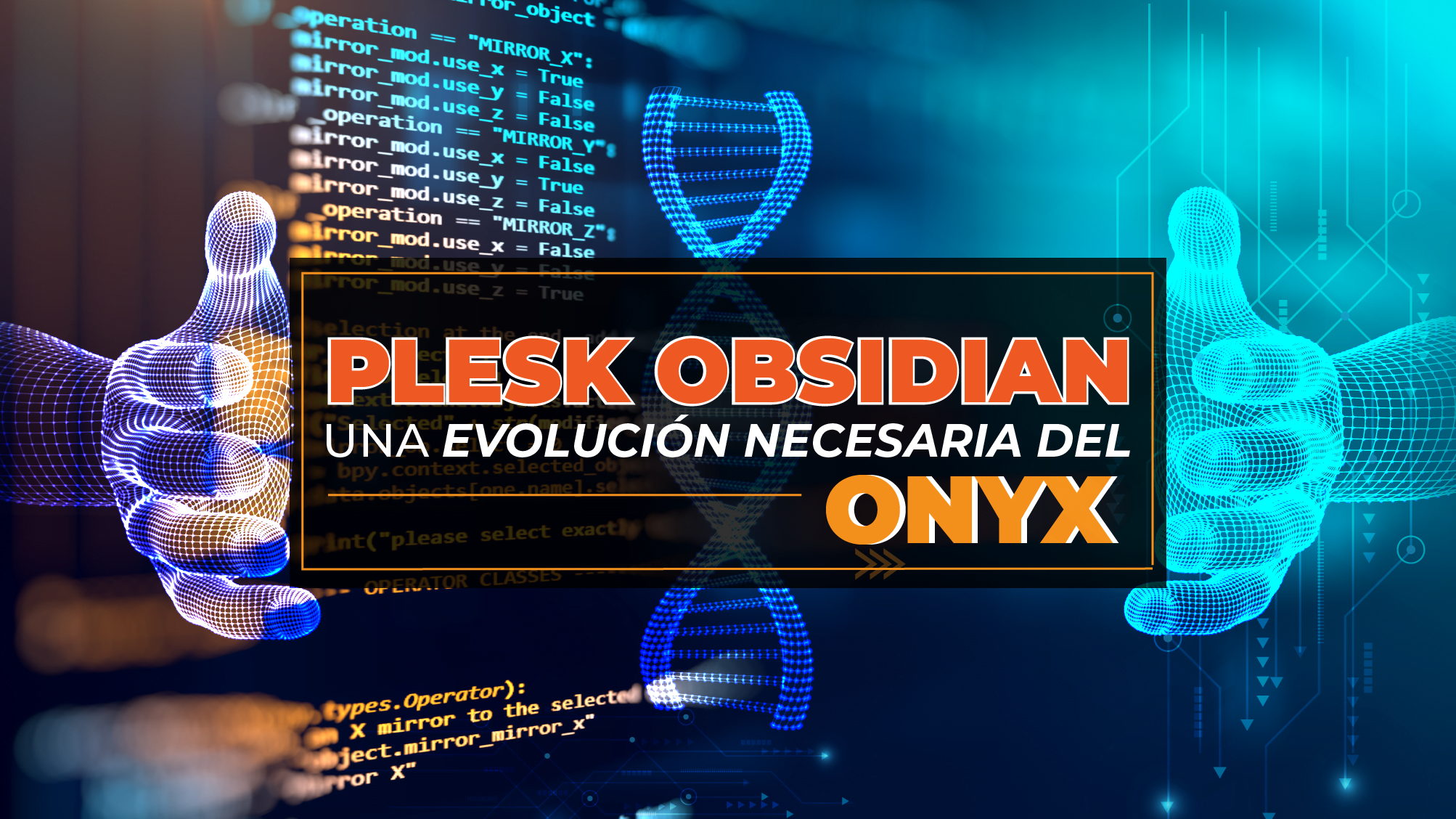 Plesk Obsidian, una evolución necesaria del Onyx - Blog de data center ...