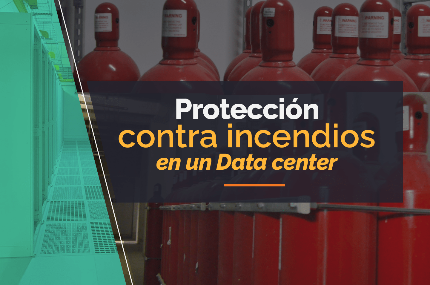 Protección contra incendios en un Data center Blog de data center, cloud