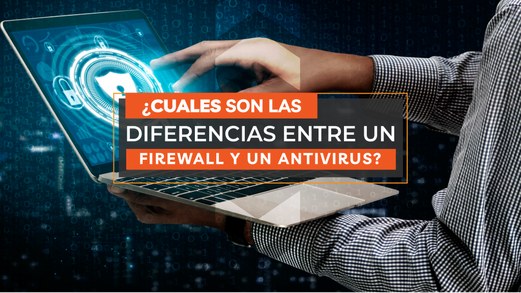 ¿Cuales son las diferencias entre un firewall y un antivirus? Blog de ...