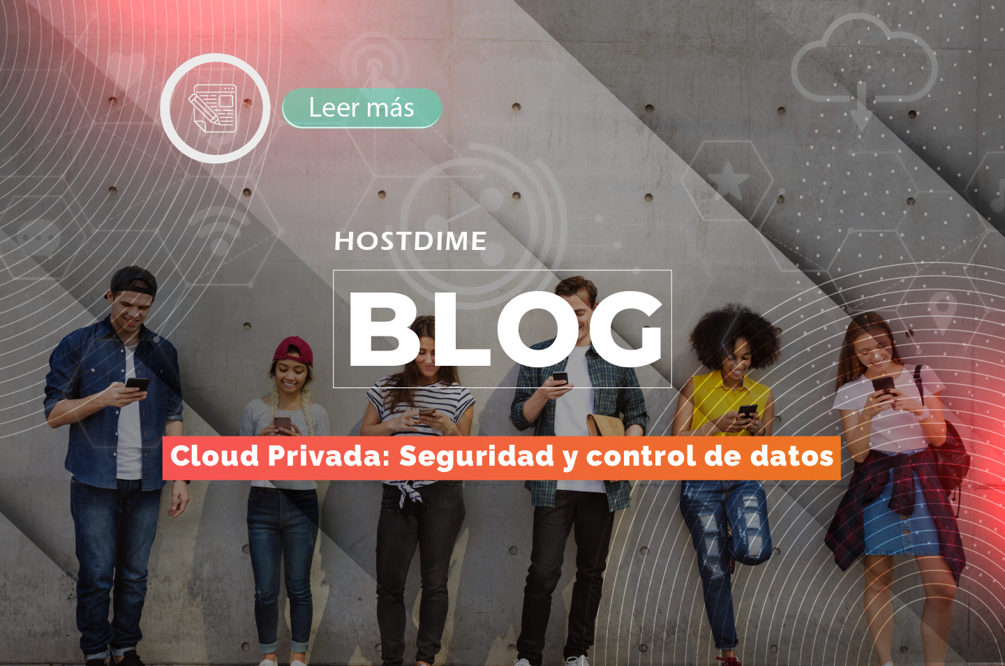 Cloud Privada: Seguridad y control de datos Blog de data center, cloud