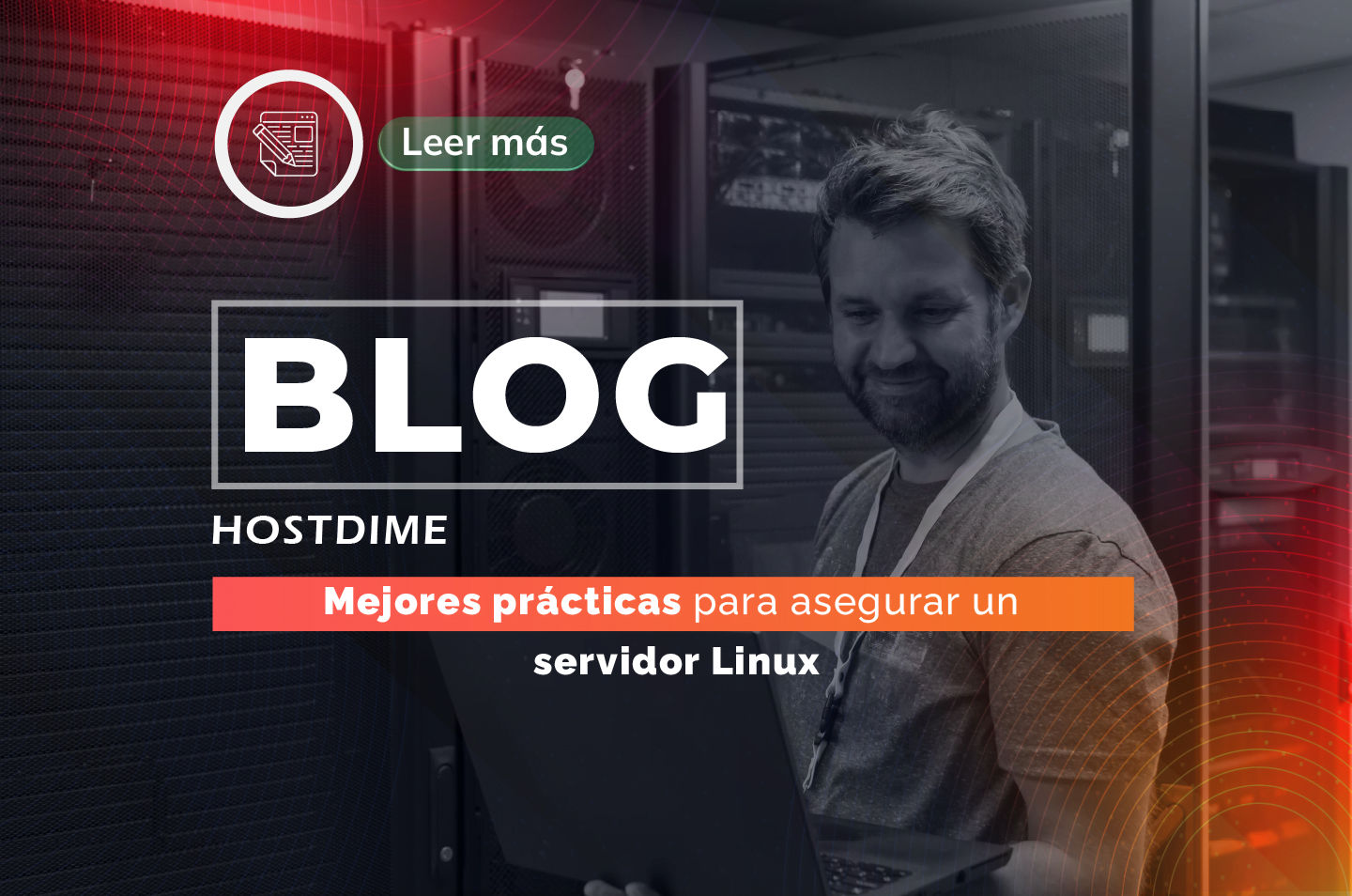 Mejores prácticas para asegurar un servidor Linux Blog de data center ...