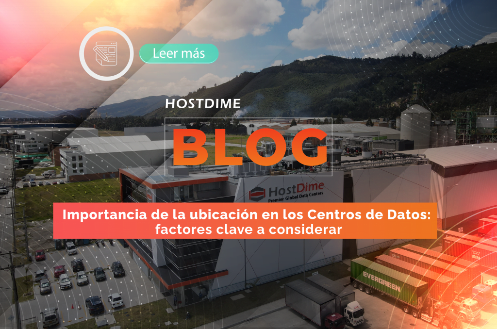 Importancia de la Ubicación en los Centros de Datos: Factores Clave a ...